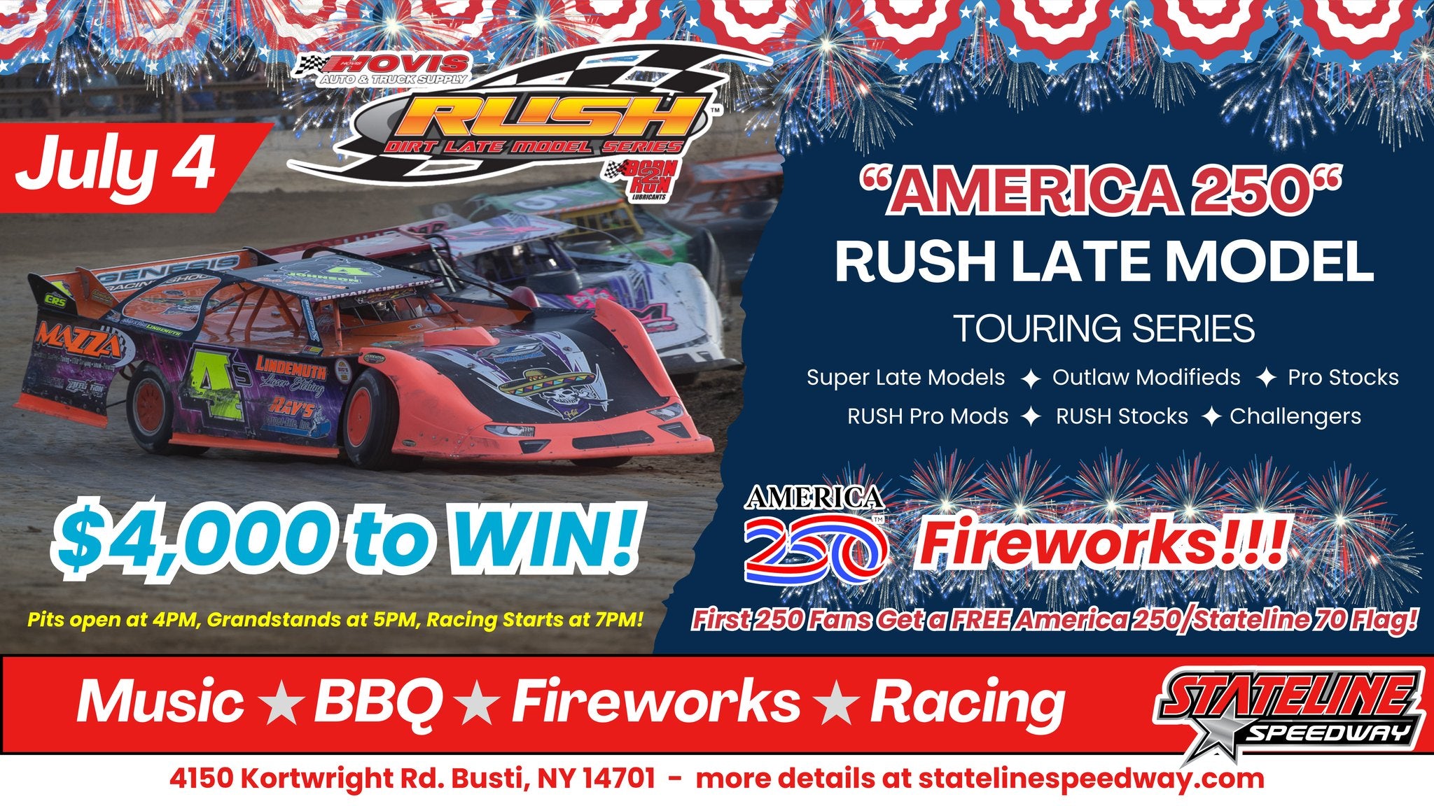 America 250 RUSH Late Model Touring Series – Stateline Speedway