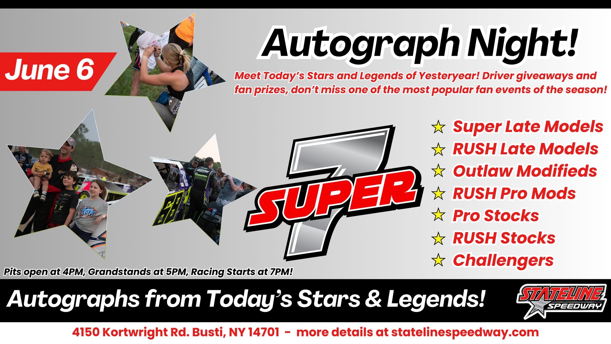 Drivers and Legends Autograph Night + Super 7 Racing – Stateline Speedway