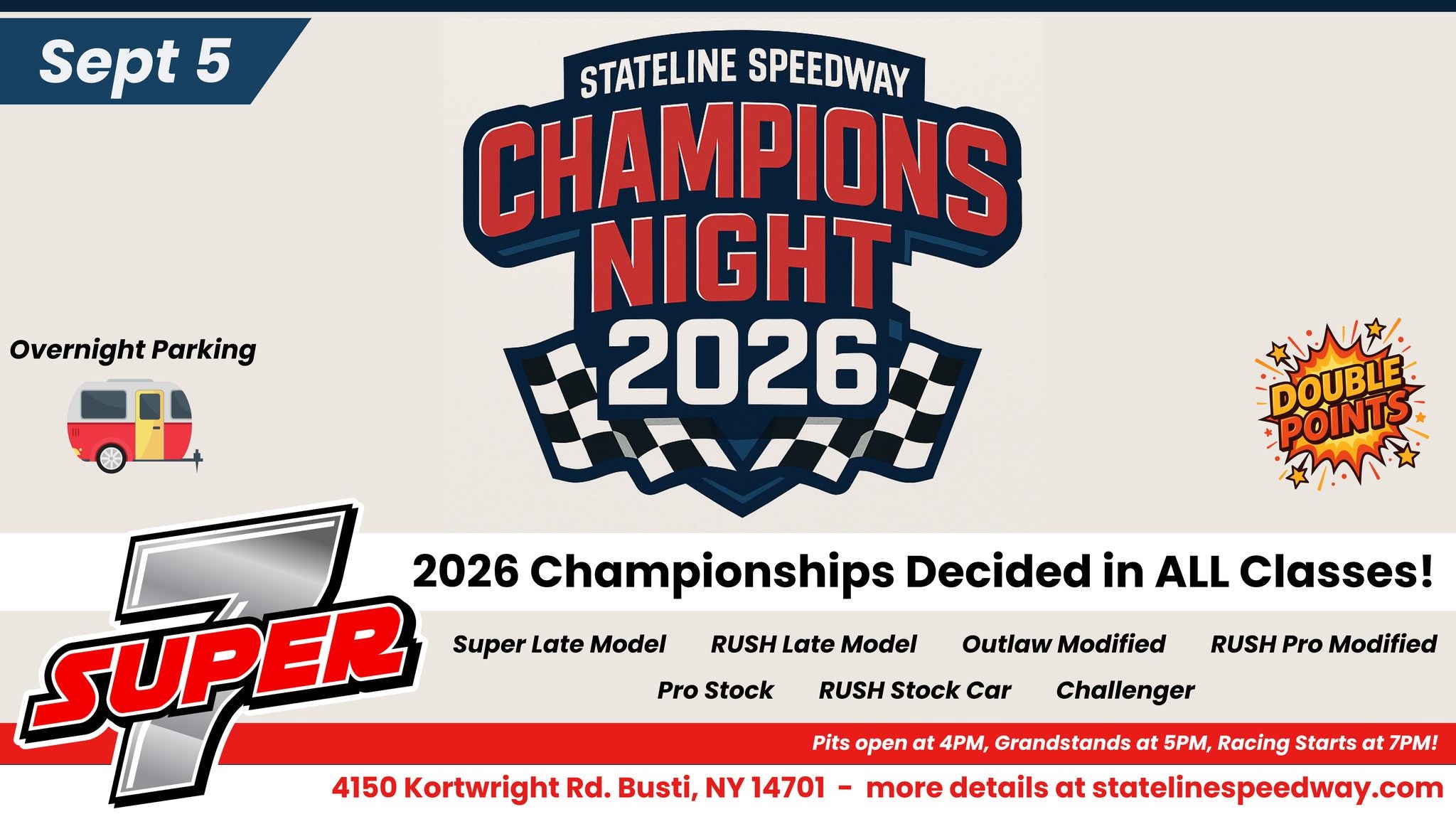 Champions Night & Queen of the Hill - Super 7 Racing – Stateline Speedway